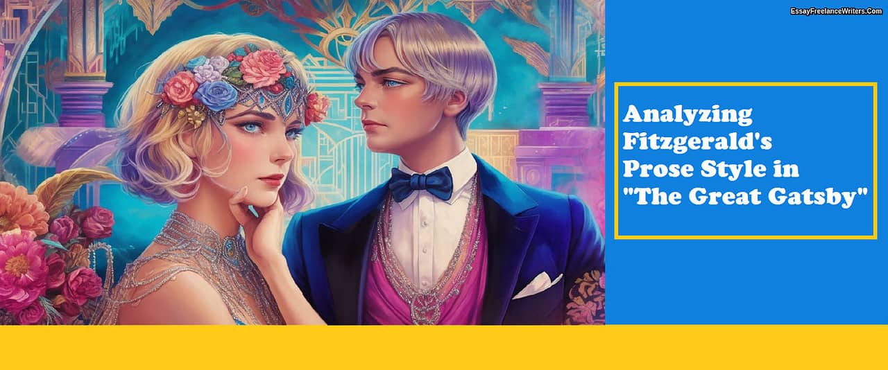 Analyzing Fitzgerald's Prose Style In 'The Great Gatsby'