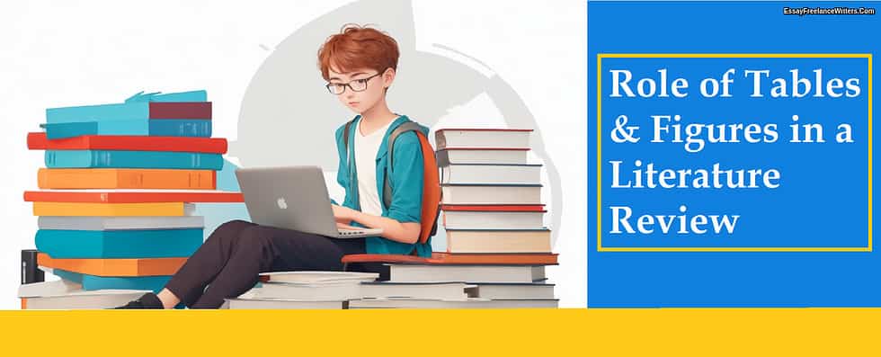 Critical Role Of Tables And Figures In A Literature Review